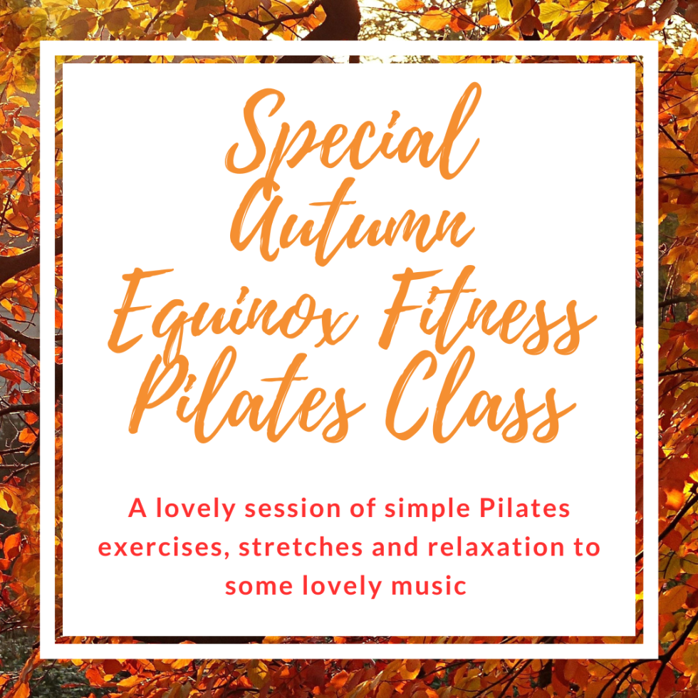 SPECIAL AUTUMN EQUINOX FITNESS PILATES CLASS | Fitness for You